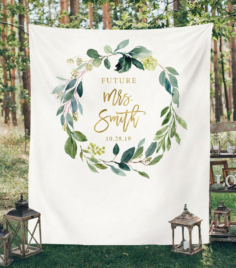 Greenery Wreath Future Mrs Backdrop Design | BlushingDrops – Blushing Drops